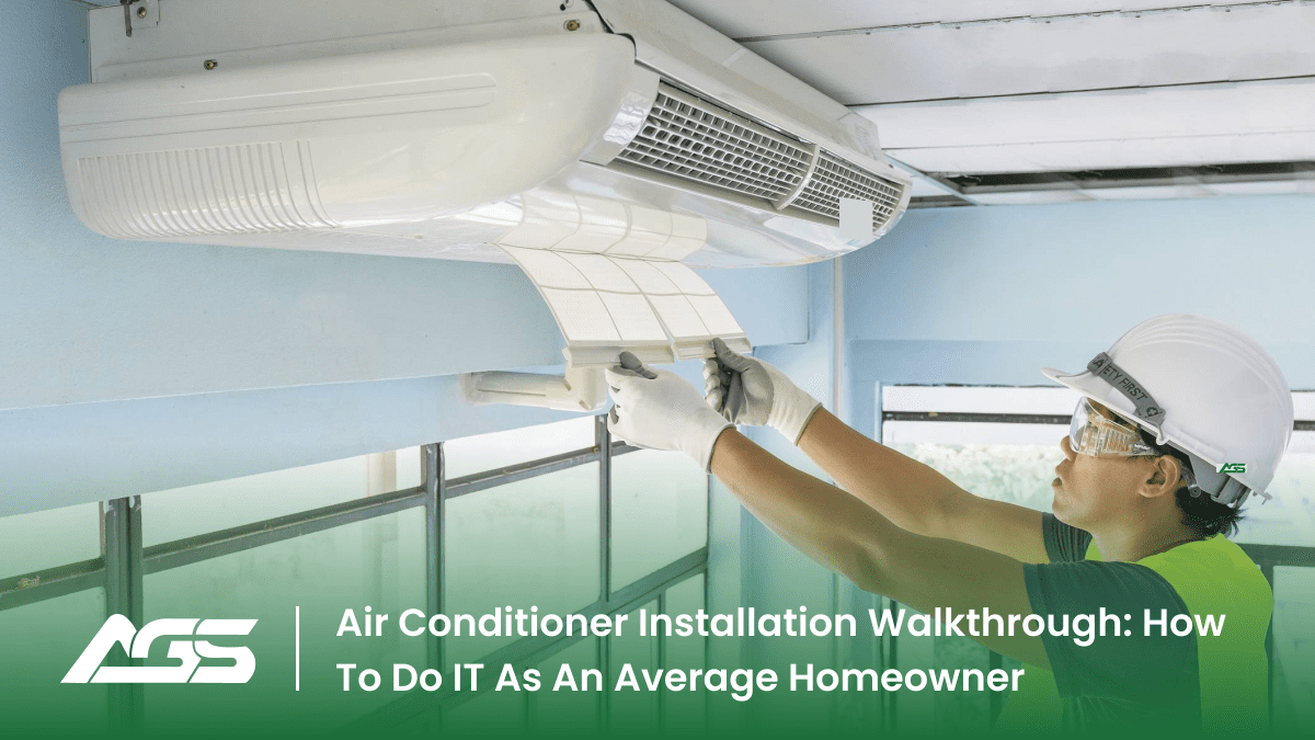 Air Conditioner Installation Walkthrough: How To Do IT As An Average ...